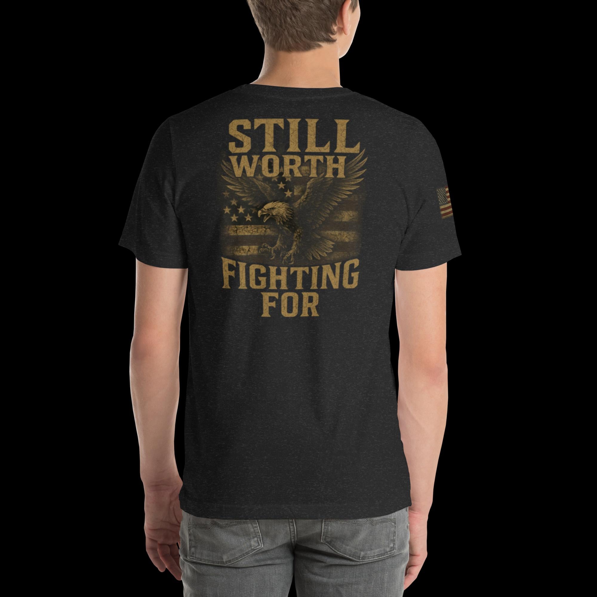 Still Worth Fighting For Tee – Trace Holloway Shop